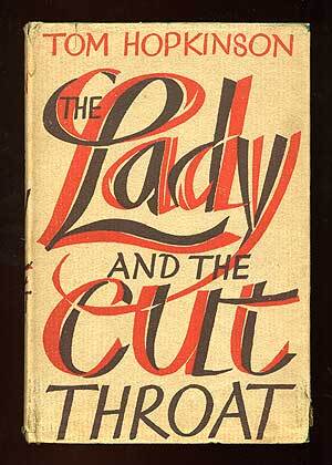 Tom HOPKINSON / The Lady and the Cut-Throat Short Stories 1st Edition ...