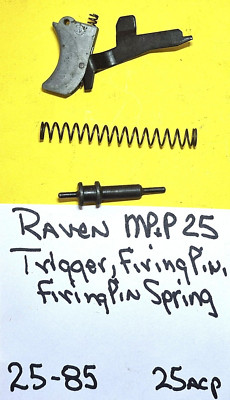 RAVEN MP 25 P 25 TRIGGER AND FIRING PIN WITH SPRINGS 25-85 | eBay