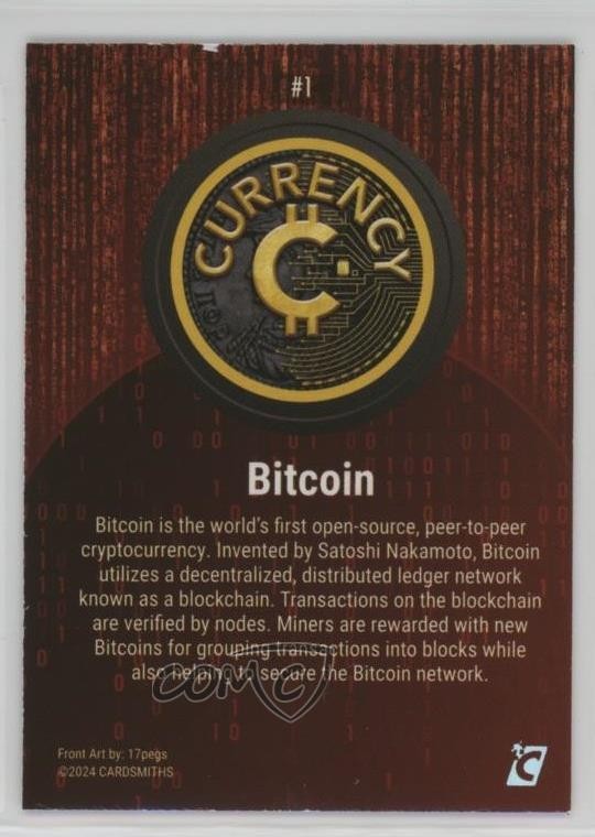 2024 Cardsmiths Currency Cred Series 3 Bitcoin #1 4g8 | eBay