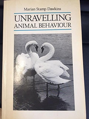 Unravelling Animal Behaviour By Marian Stamp Dawkins. 9780582446 | eBay
