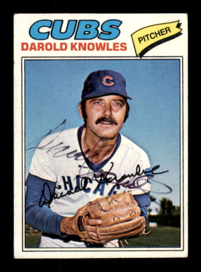 1977 Topps #169 Darold Knowles AUTOGRAPHED!!! Cubs 235174 | eBay