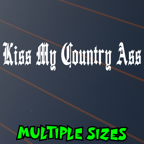 Kiss My Country Ass Sticker Car Decal Long Horn Outback Horse Cowboy ...