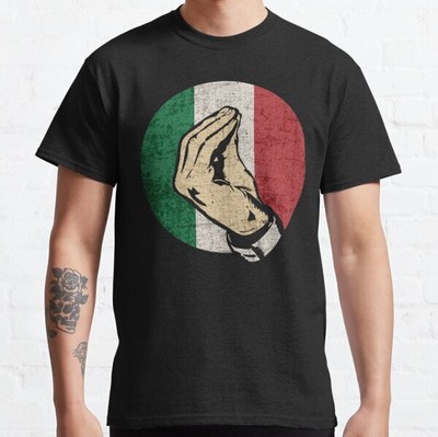 Italian Hand Gesture Sing Language Funny Italy Flag Classic T-Shirt S ...