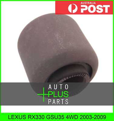 Fits LEXUS RX330 GSU35 4WD Rubber Suspension Bush Rear Assembly | eBay