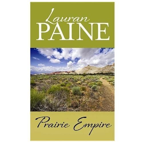 Prairie Empire by Lauran Paine (2013, Library Binding) for sale online ...