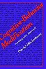 Cognitive-Behavior Modification: An Integrative Approach by Meichenbaum ...