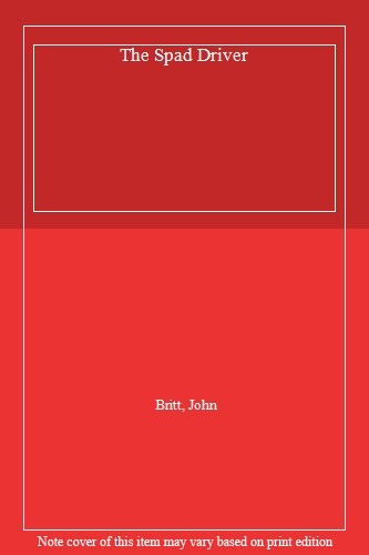 The Spad Driver 9780595142149| eBay