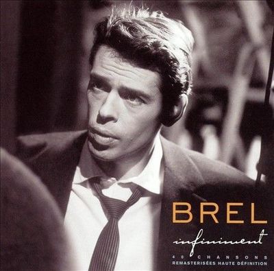 Infiniment: The Best of Jacques Brel by Jacques Brel (CD, 2 Discs ...