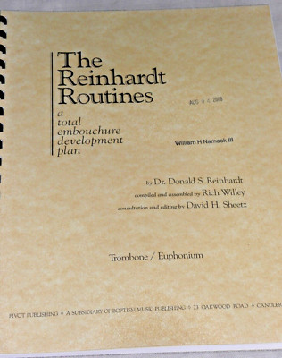 The Reinhardt Routines, A Total Embouchure Development Plan by Donald ...