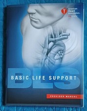 Basic Life Support Provider Manual by American Heart Association Staff ...
