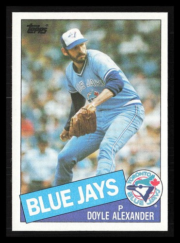 Doyle Alexander 1985 Topps #218 Toronto Blue Jays | eBay