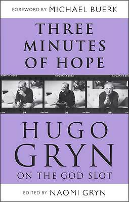 Three Minutes of Hope: Hugo Gryn on The God Slot by Rabbi Hugo Gryn ...
