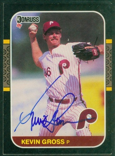 Original Autograph of Kevin Gross of the Phillies on a 1987 Donruss ...
