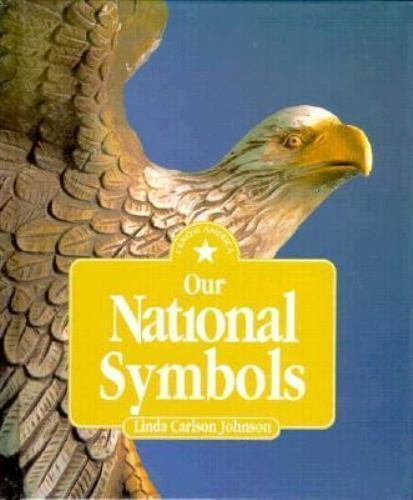 Our National Symbols by Linda Carlson Johnson (1992, Library Binding ...
