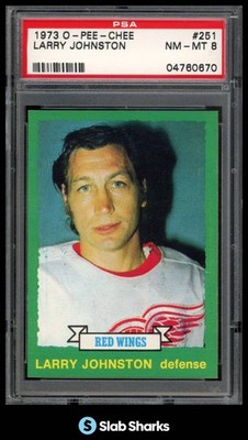 1973 O-PEE-CHEE #251 LARRY JOHNSTON RC ROOKIE PSA 8 | eBay