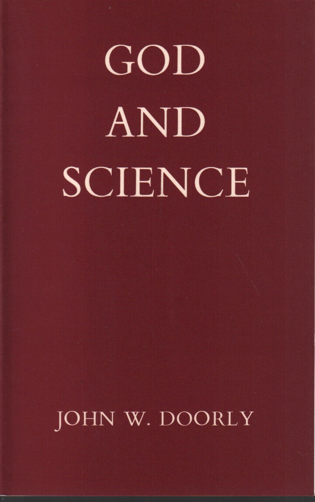 God and Science John W Doorly Paperback Book 1978 021020AME | eBay