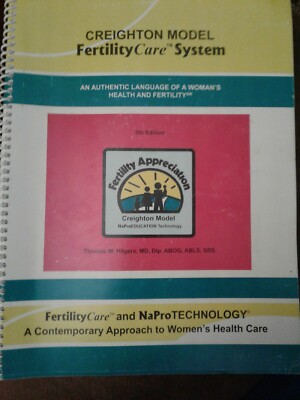 Creighton Model Fertility Care System: An Authentic Language of a Woman ...
