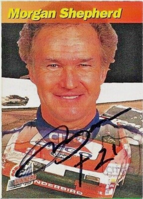 NASCAR Morgan Shepherd signed 1994 PRO SET POWER racing card auto #PW21 ...