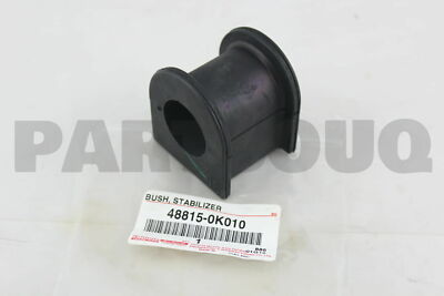 488150K010 Genuine Toyota BUSH, FRONT STABILIZER BAR, NO.1 48815-0K010 ...