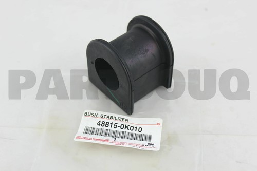 488150K010 Genuine Toyota BUSH, FRONT STABILIZER BAR, NO.1 48815-0K010 ...
