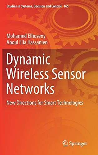 Dynamic Wireless Sensor Networks: New Directions for Smart Technologies ...