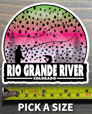 Rio Grande River Sticker Decal Colorado Fly Fishing Trout Scott Rods RL ...