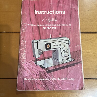 Original Instruction Booklet for Singer Stylist Sewing Machine Model ...
