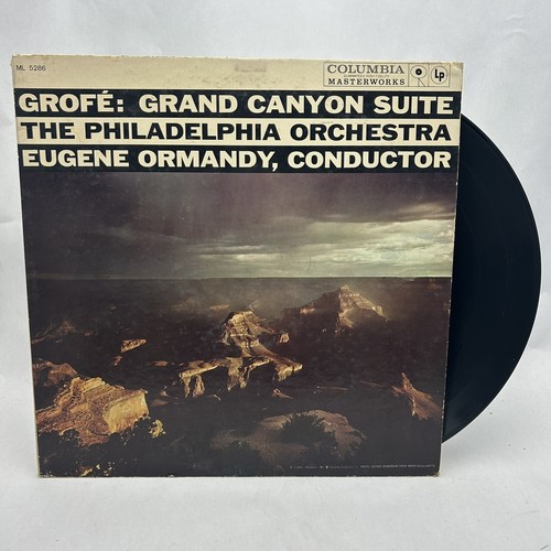 Eugene Ormandy Grofe: Grand Canyon Suite Vinyl LP Columbia MS 6003 1958 ...