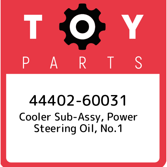 44402-60031 Toyota Cooler sub-assy, power steering oil, no.1 4440260031 ...