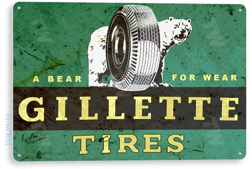 Gillette Tires Garage Auto Shop Parts Rustic Metal Tin Sign B819 | eBay
