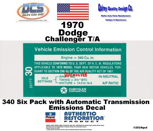 1970 Challenger T/A 340 Six Pack Automatic Emissions Decal 3577730 New ...