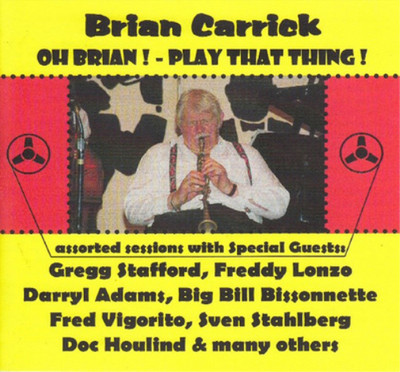 Brian Carrick Oh Brian! Play That Thing! (CD) Album (UK IMPORT ...