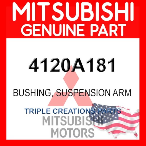 4120A181 BUSHING, SUSPENSION ARM GENUINE OEM MITSUBISHI | eBay
