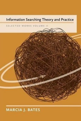 Marcia J Bates Information Searching Theory and Practice (Tascabile) | eBay