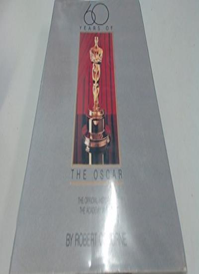 60 Years of the Oscar: Official History of the Academy Awards By Robert ...