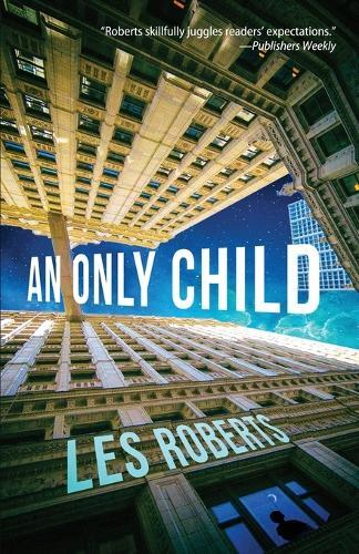 Les Roberts An Only Child (Poche) | eBay