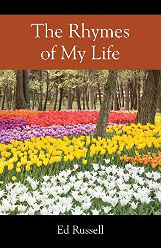 The Rhymes of My Life 9781478774525| eBay