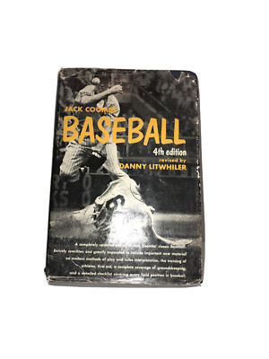 Jack Coombs BASEBALL 4th edition rev by Danny Litwhiler 1967 MSU ...
