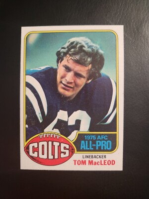TOM MACLEOD 1976 TOPPS #440 AFC ALL-PRO COLTS LB | eBay