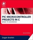 PIC Microcontroller Projects in C: Basic to Advanced by Dogan Ibrahim ...