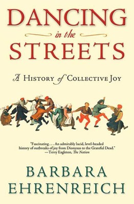 Dancing in the Streets: A History of Collective Joy 9780805057249 | eBay UK