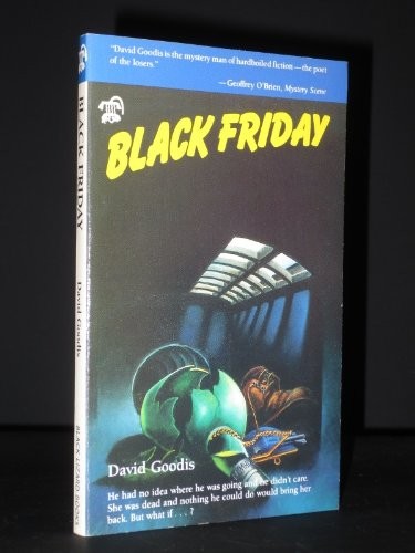 BLACK FRIDAY By David Goodis **BRAND NEW** 9780887390289| eBay