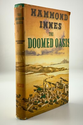 Hammond Innes The Doomed Oasis Alfred A Knopf 1960 BB847 | eBay