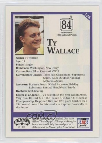 1991 Champs Hi Flyers AMA Motocross Ty Wallace #106 | eBay