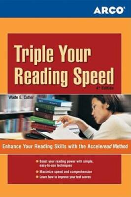Triple Your Reading Speed: Enhance your reading skills with the Acc ...