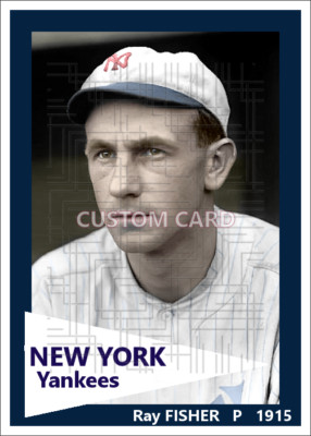 Ray Fisher - 1915 New York Yankees - 2.5 x 3.5 custom card (blank back ...