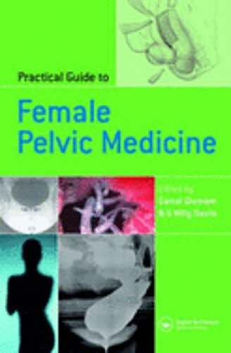 Practical Guide to Female Pelvic Medicine by Gamal Ghoniem: New ...