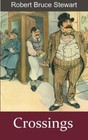 Crossings (Harry Reese Mysteries), Stewart 9781938710063 Fast Free ...