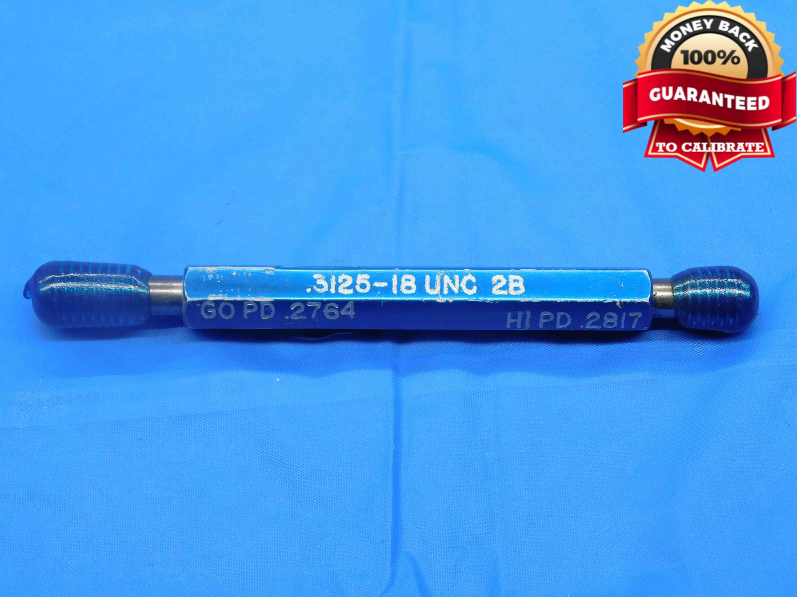 5/16 18 UNC 2B THREAD PLUG GAGE .3125 GO NO GO P.D.'S = .2764 & .2817 ...