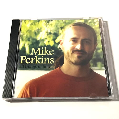 Mike Perkins - All Things In Time (CD, 2007) Rock, Rare HTF | eBay